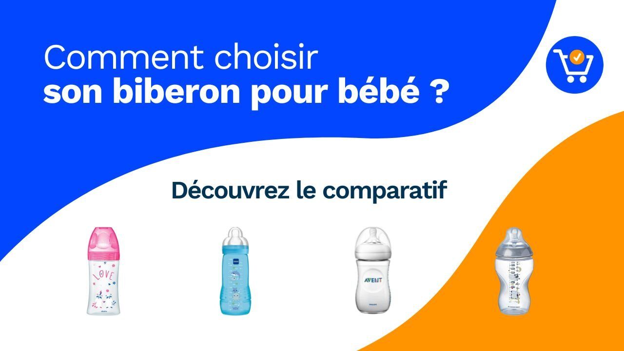 Les 7 meilleurs biberons 2026 : Comparatif et Guide d’achat